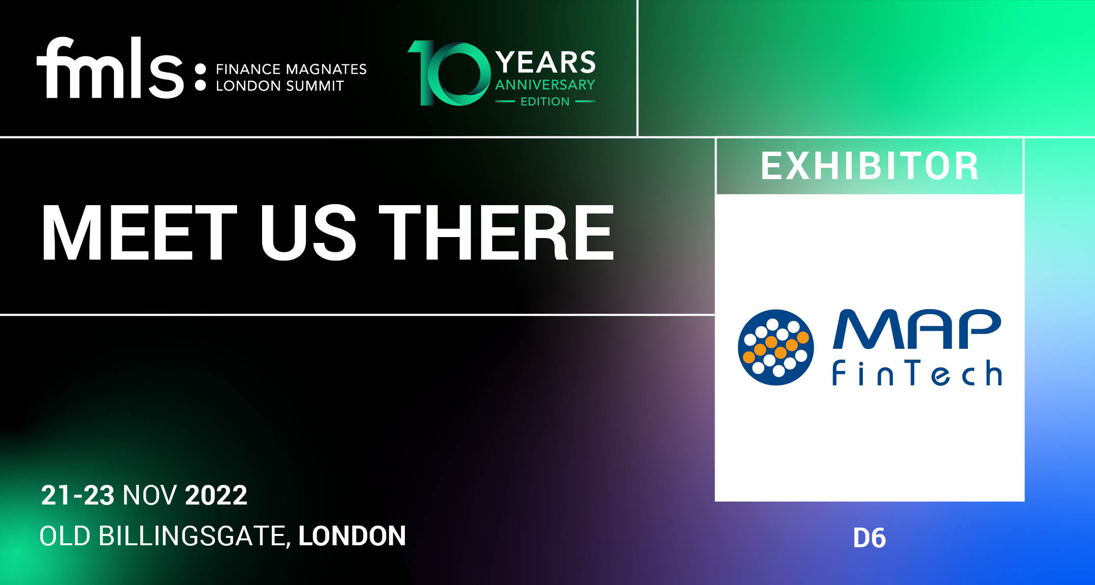 MAP FinTech will be at the 2022 Finance Magnates London