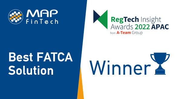 MAP FinTech wins Best FATCA Solution at APAC RegTech Insight Awards MAP FinTech wins Best FATCA Solution at APAC RegTech Insight Awards