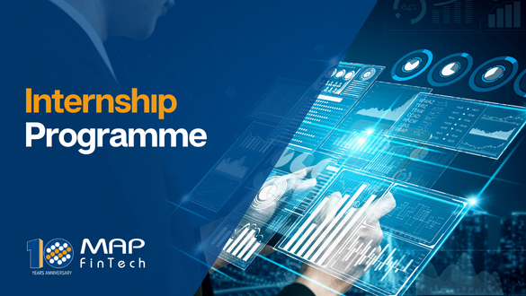 Announcing the Second MAP FinTech Internship Programme