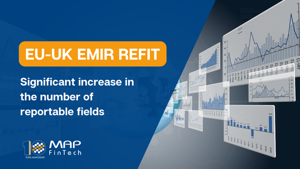 EU/UK EMIR REFIT: Significant Increase to Reportable Fields
