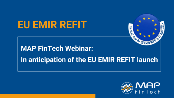 Webinar - In anticipation of the EU EMIR REFIT launch