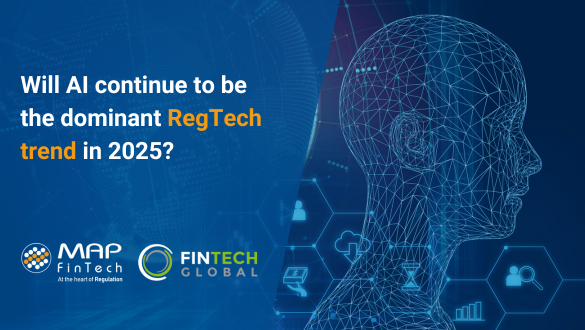 Will AI continue to be the dominant RegTech trend in 2025?