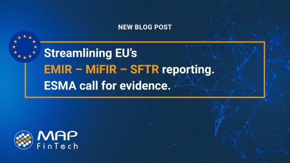 ESMA Call for Streamlining EU’s EMIR – MiFIR – SFTR reporting